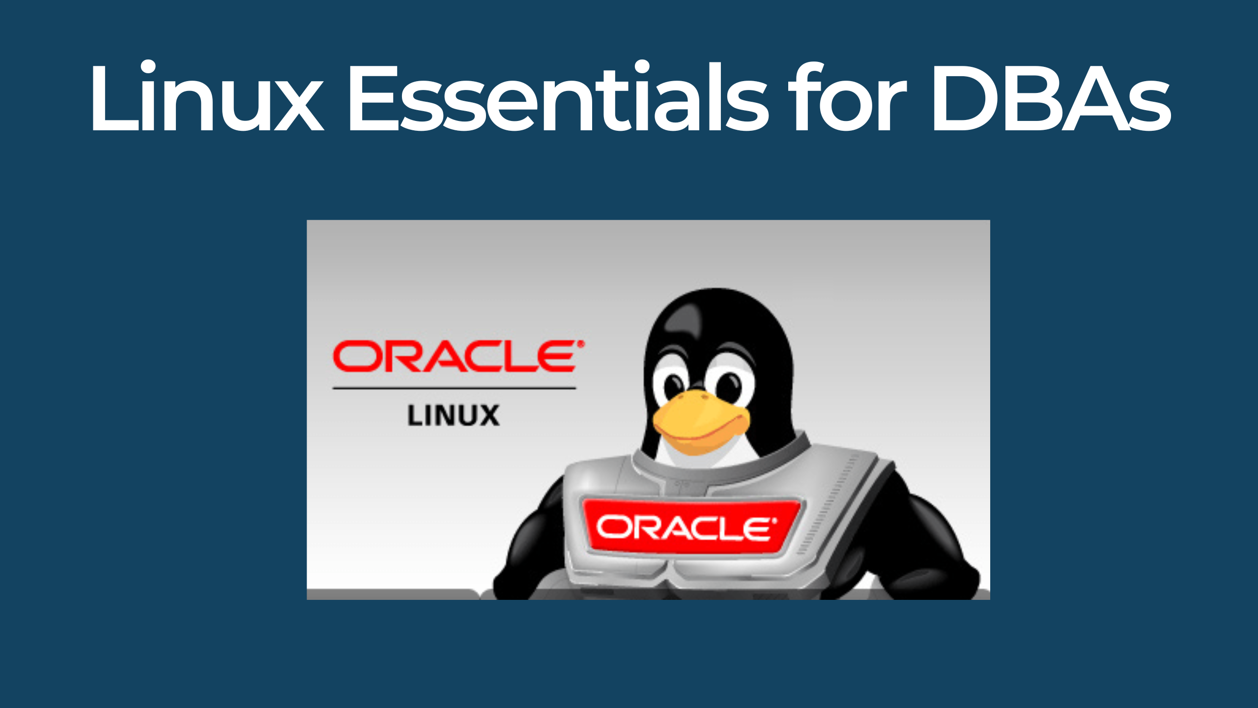 Linux For Dbas