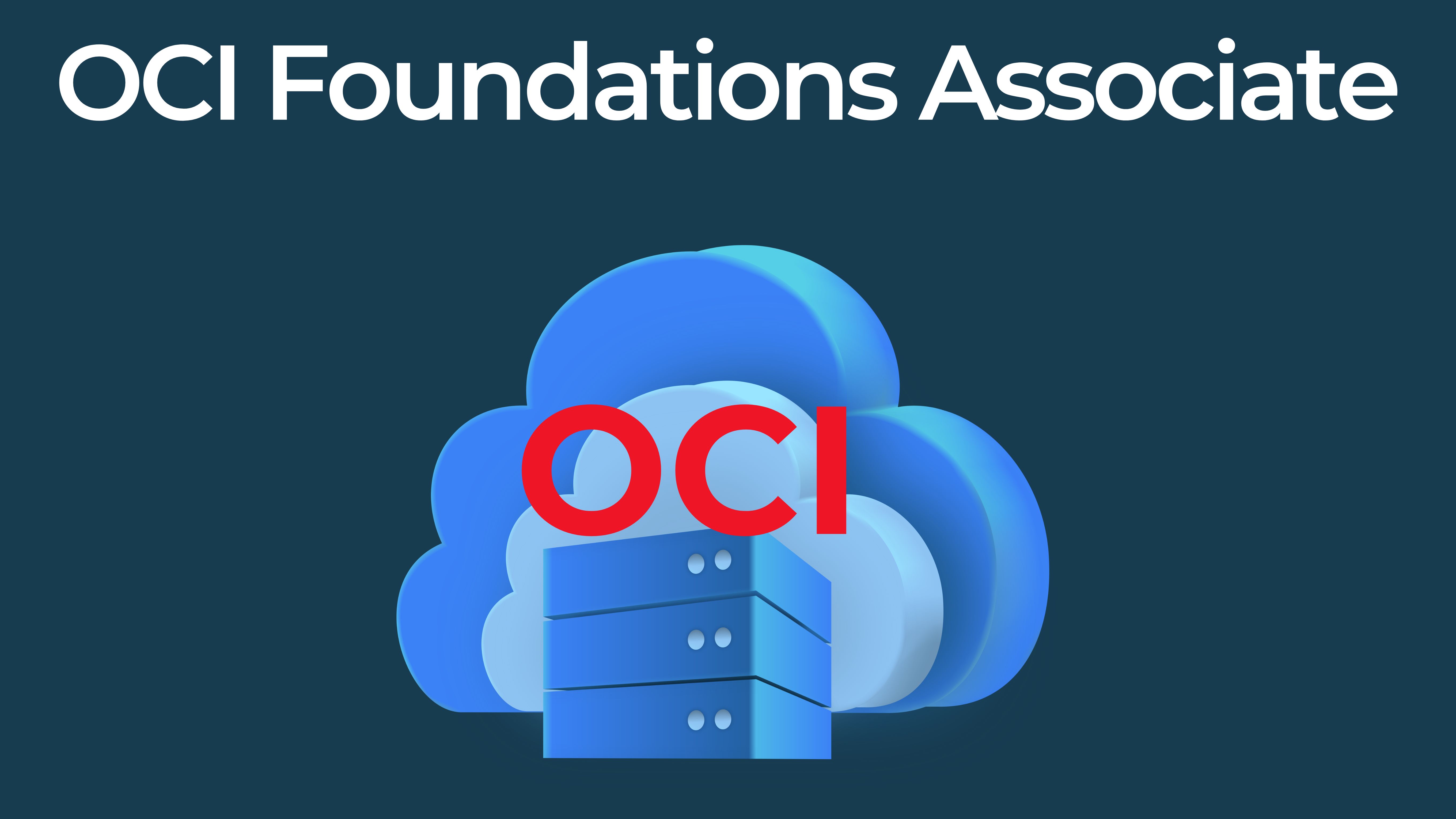 OCI Foundations Associate